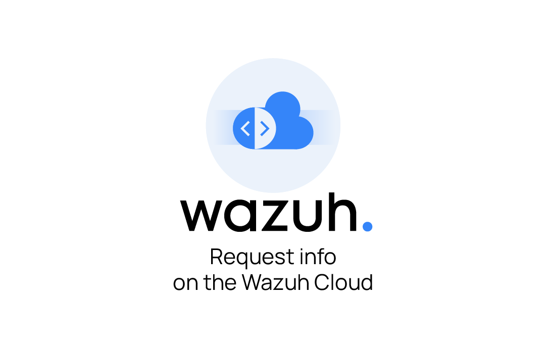 Request info on the Wazuh Cloud | Wazuh